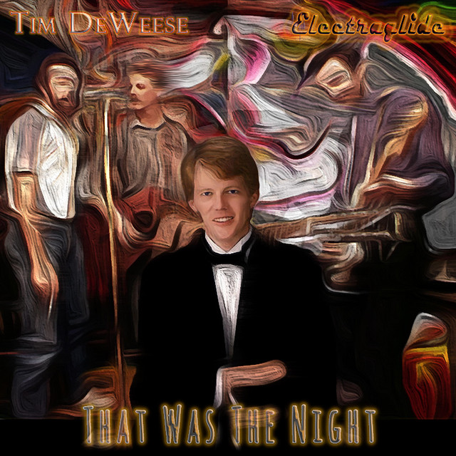 That Was The Night - Single by Tim DeWeese | Spotify