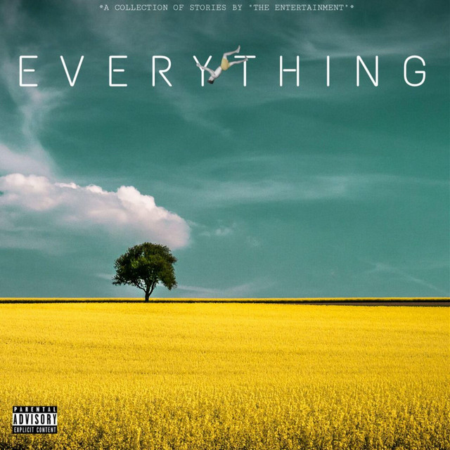 Everything - Album by The Entertainment | Spotify