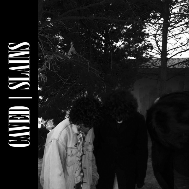 Slains - Album by Caved | Spotify