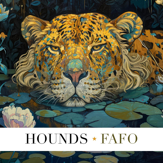 FAFO - song by Hounds | Spotify
