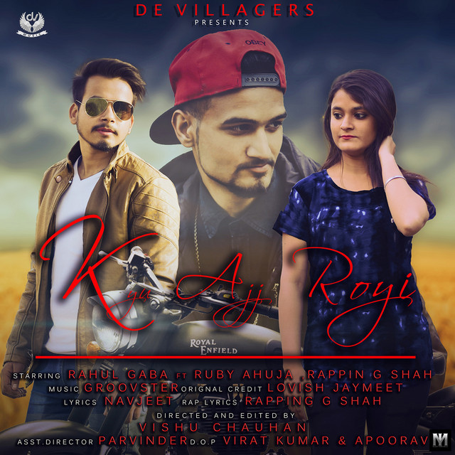 Kyu Ajj Royi - Single by Rahul Gaba | Spotify
