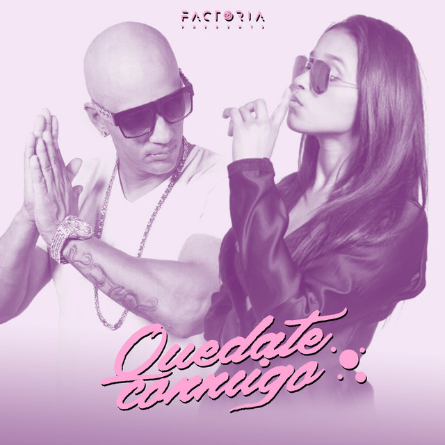 Quedate Conmigo - song and lyrics by La Factoria | Spotify