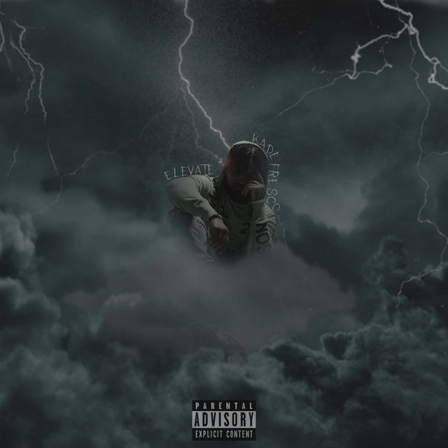Elevate - Single by Kade Fresco | Spotify