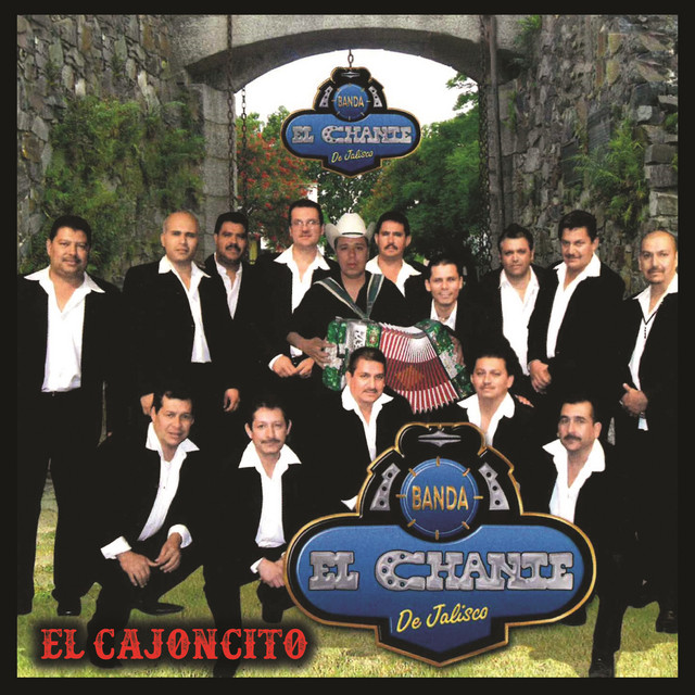 El Cajoncito - Album by Banda El Chante | Spotify