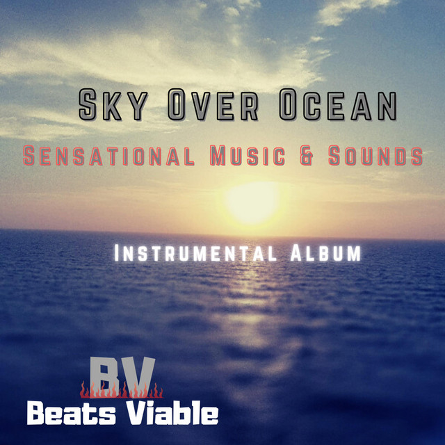 Sky Over Ocean - Album by Beats Viable | Spotify