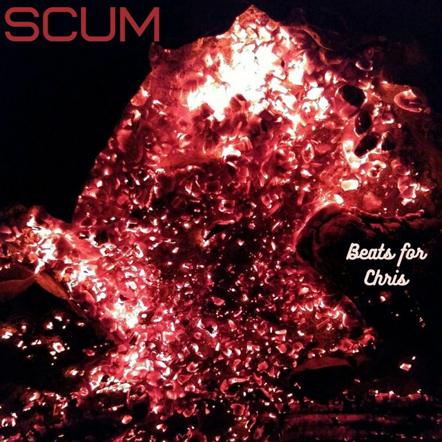 Beats for Chris - EP by Scum | Spotify