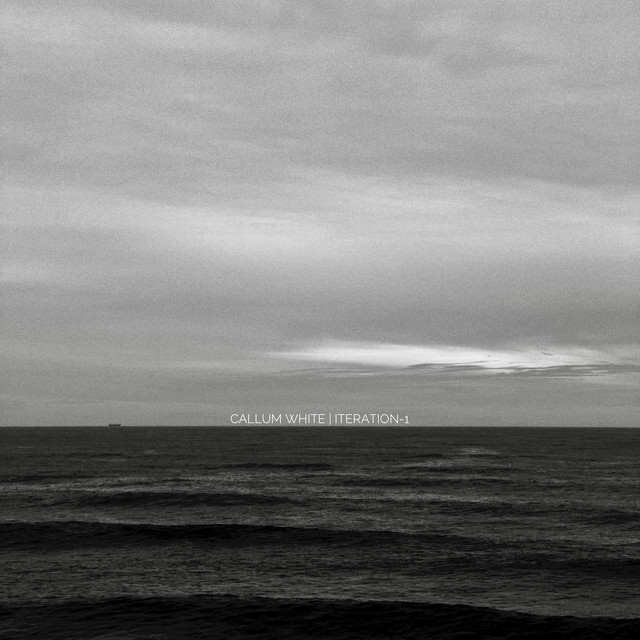 Iteration-1 - EP by Callum White | Spotify