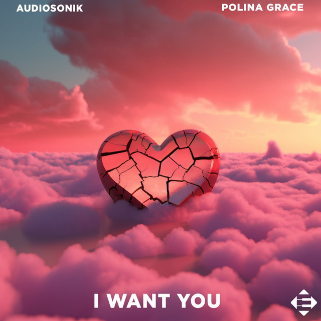 I Want You - Single by Audiosonik | Spotify