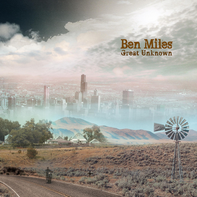 Great Unknown - Album by Ben Miles | Spotify