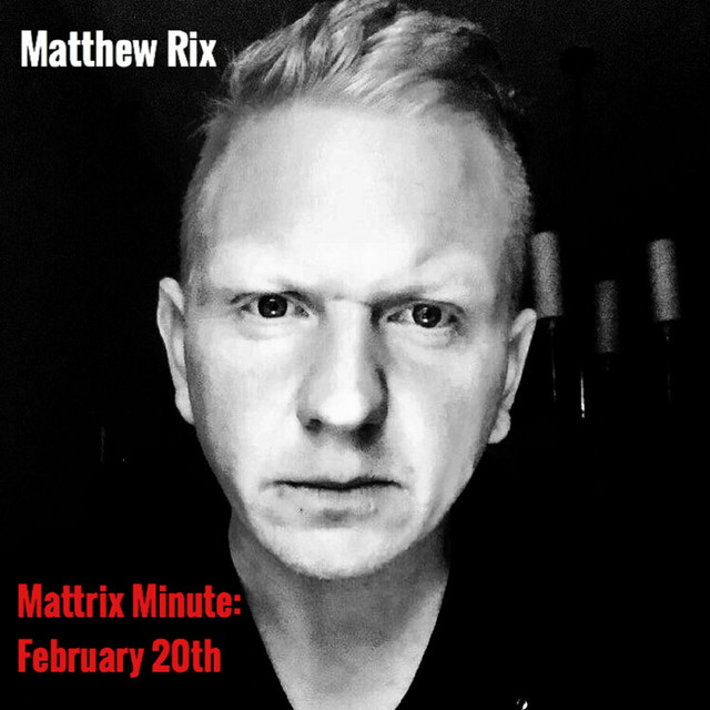 Mattrix Minute: February 20th - Audiobook by Matthew Rix | Spotify