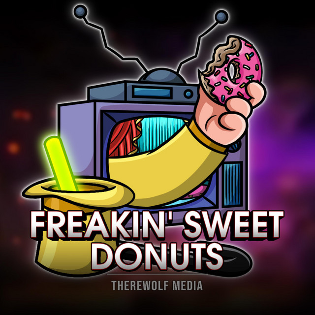 Freakin' Sweet Donuts - Single by Therewolf Media | Spotify