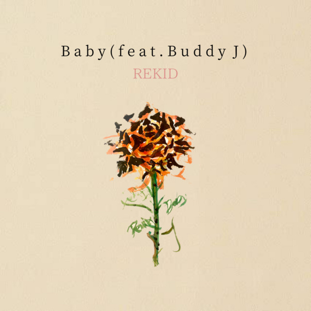 Baby (Remix) - Single by REKID | Spotify