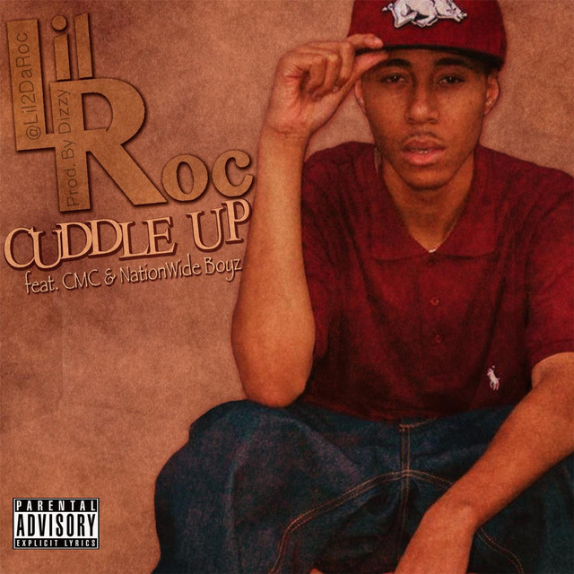 Cuddle Up - Single by Lil' Roc | Spotify