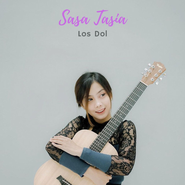 Los Dol - Single by Sasa Tasia | Spotify