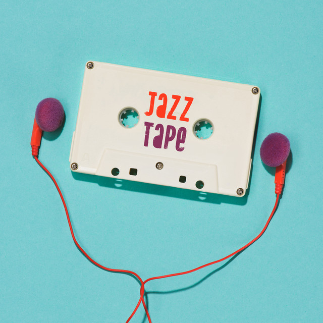 Jazz Tape: 15 Instrumental Tracks To Listen To and Enjoy The Best Jazz ...