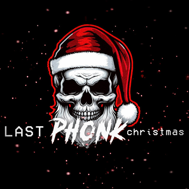 Last Christmas Phonk (feat. Ghostface Playa & Hensonn) - song and ...