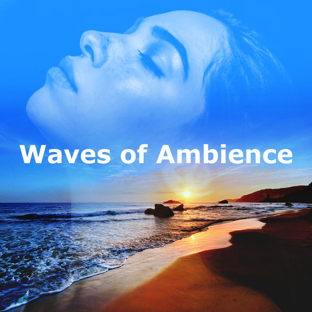 Waves of Ambience - Album by Relaxing Flute Music Zone / Healing Ocean ...
