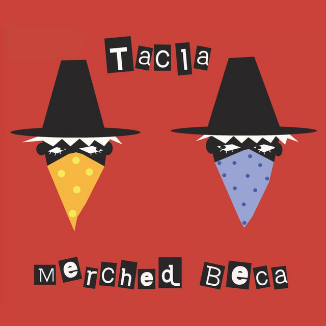 Merched Beca - Album by Tacla | Spotify