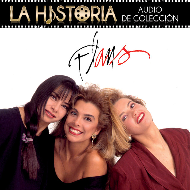 La Historia Audio De Colección - Album de Flans | Spotify