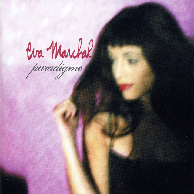Paradigme - Album by Eva Marchal | Spotify