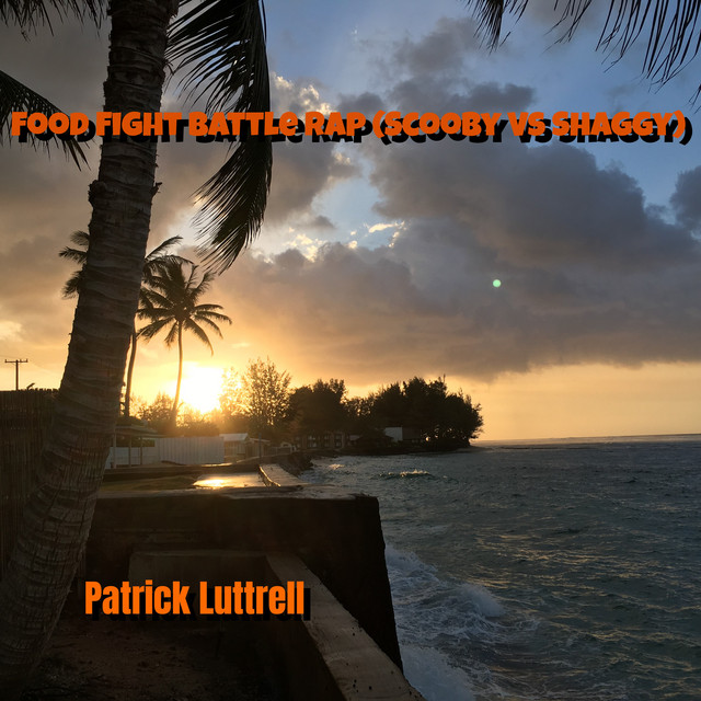 Food Fight Battle Rap (Scooby Vs Shaggy) - Single by Patrick Luttrell ...