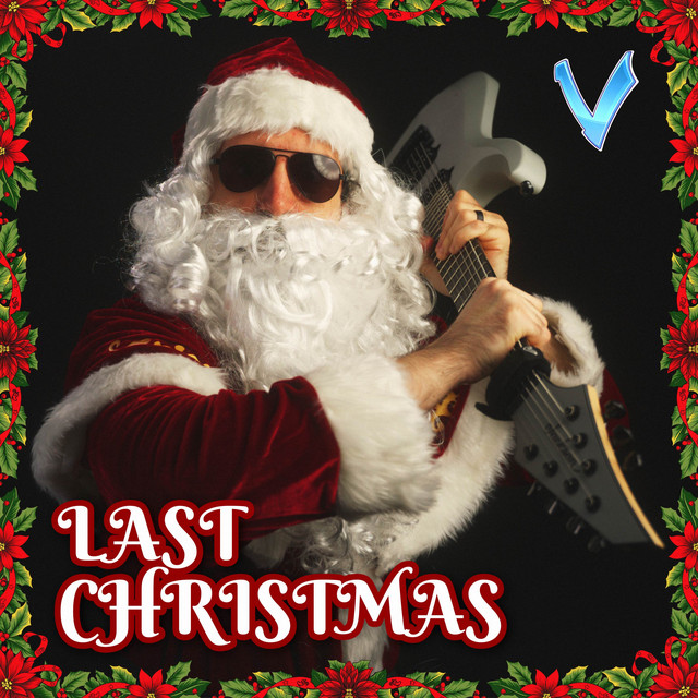 Last Christmas (Metal Version) - Single by Little V. | Spotify