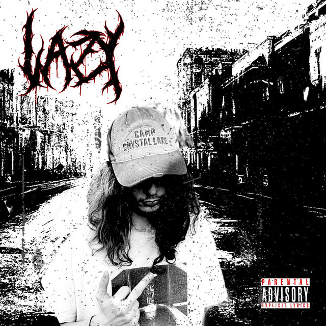 LAZY - Album by Lazy Raine | Spotify