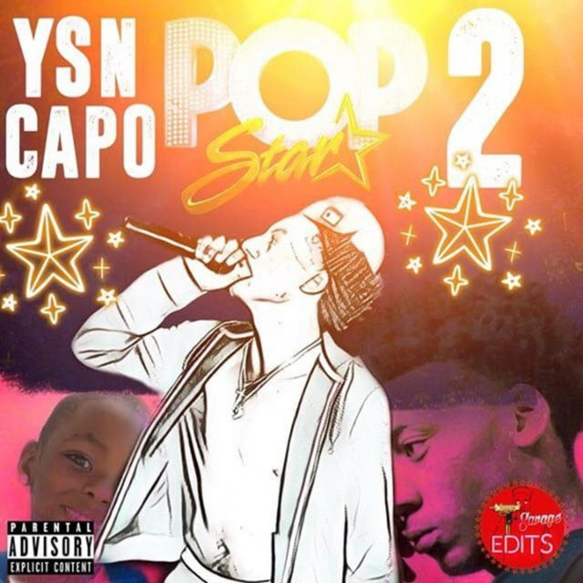Popstar 2 - Album by YSN Capo | Spotify