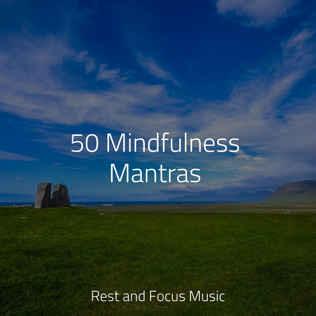 50 Mindfulness Mantras - Album by Guided Meditation | Spotify