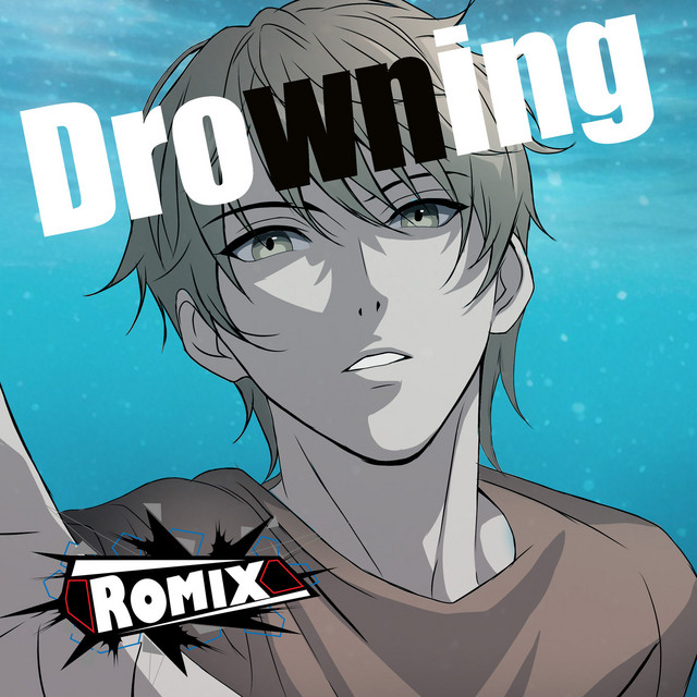 Drowning - Single by Romix | Spotify