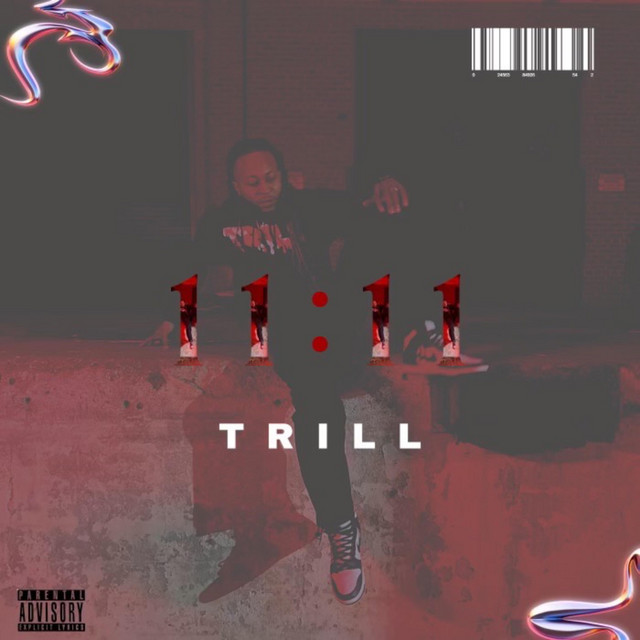 11:11 - Album by Trill | Spotify