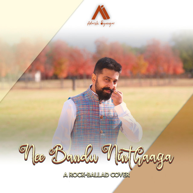 Nee Bandu Ninthaaga - Single by Adarsh Iyengar | Spotify
