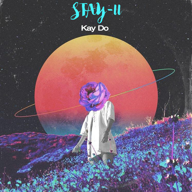 Stay-2 - song and lyrics by Kay Do, jxsie beats | Spotify