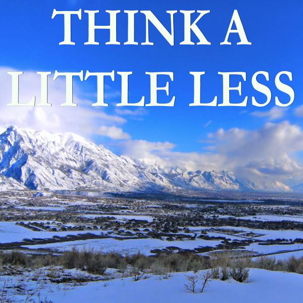 Think A Little Less (Originally performed by Michael Ray) - Single by ...