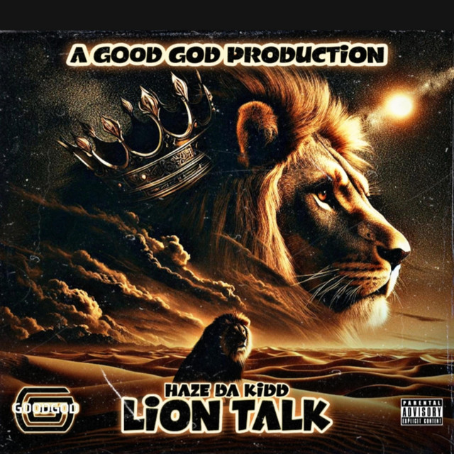 Lion Talk - Single by Haze Da Kidd | Spotify