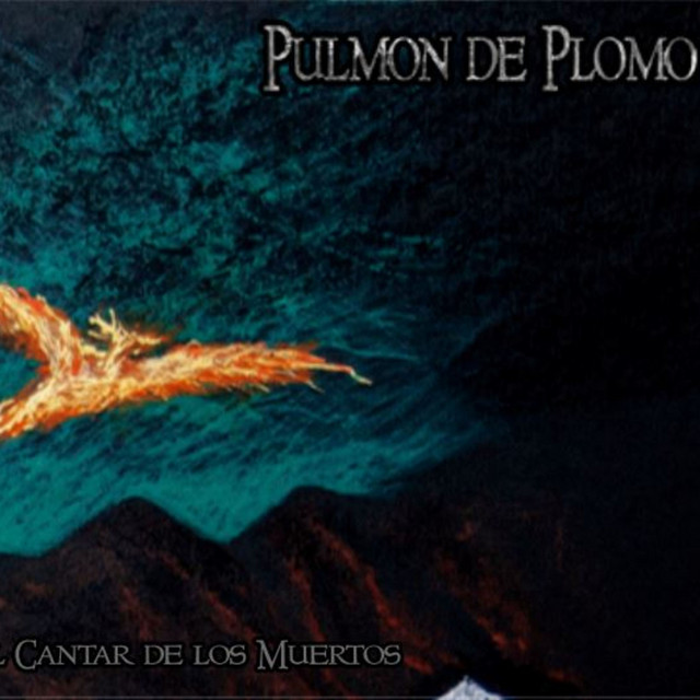 El cantar de los muertos - Album by Pulmon de Plomo | Spotify