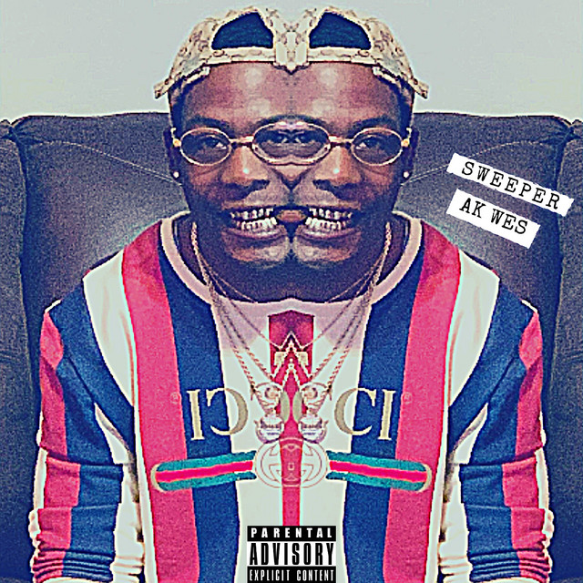 Sweeper - Single by AK WES | Spotify