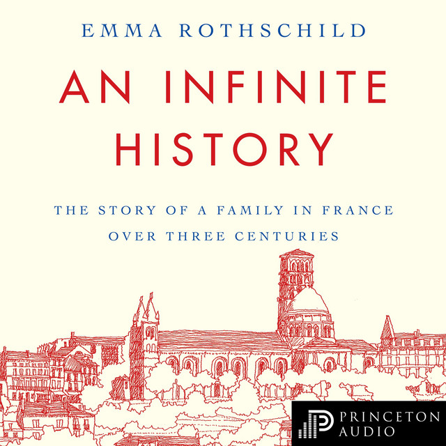 Chapter 21 - An Infinite History - The Story of a Family in France over ...