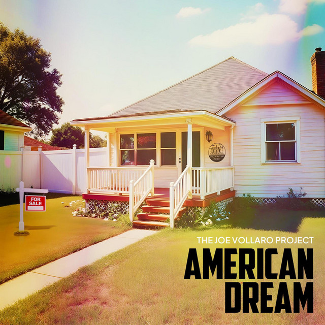 American Dream – música e letra de The Joe Vollaro Project, Clare Dove ...