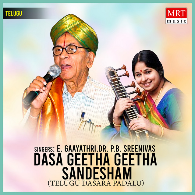 Dasa Geetha Geetha Sandesham - Album by E. Gaayathri | Spotify