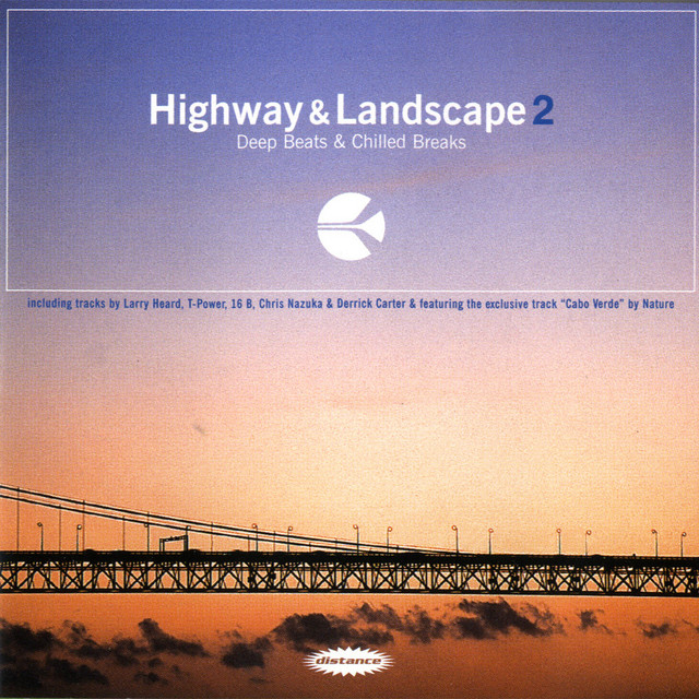 Highway & Landscape 2 - Compilation by Various Artists | Spotify