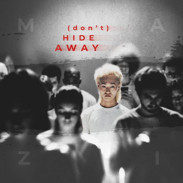 (don't) Hide Away - song and lyrics by Mazi | Spotify