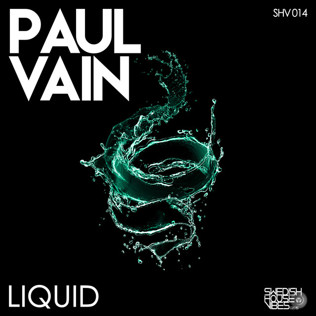 Liquid (Nick Solid Future Mix) - Single by Paul Vain | Spotify