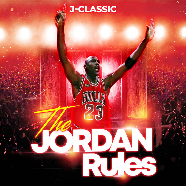 Jordan Rules - song and lyrics by J-Classic | Spotify