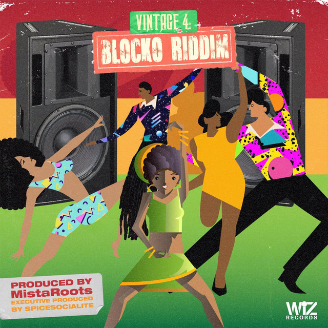 Vintage 4: Blocko Riddim - Compilation by Various Artists | Spotify