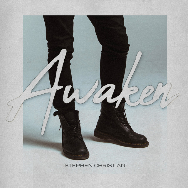 Awaken - EP by Stephen Christian | Spotify