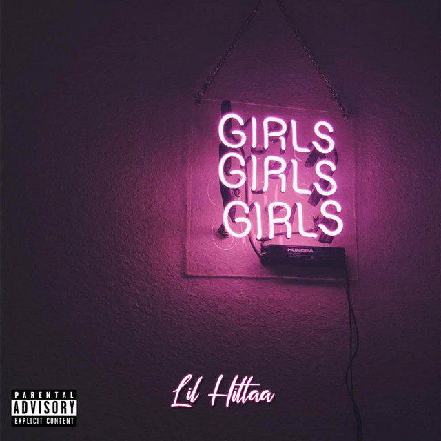 Girls - Single by Lil Hittaa | Spotify