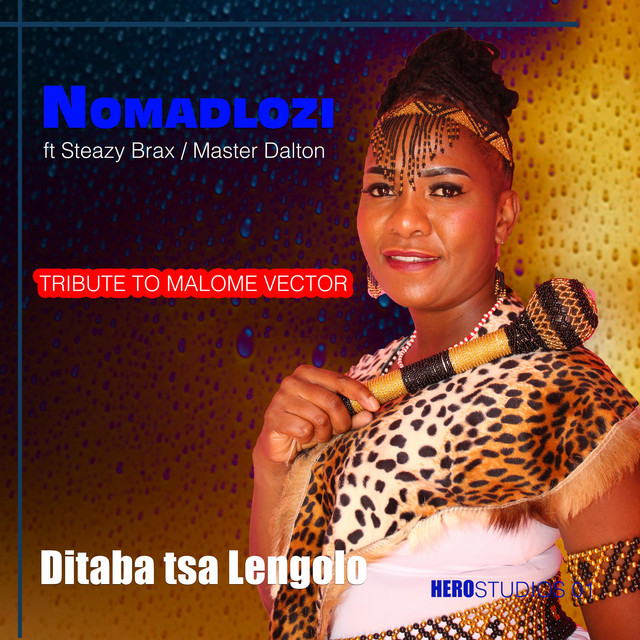 Ditaba tsa Lengolo (tribute to Malome Vector) - Single by Nomadlozi ...