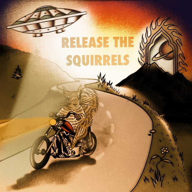 Release the Squirrels - song and lyrics by Release the Squirrels | Spotify