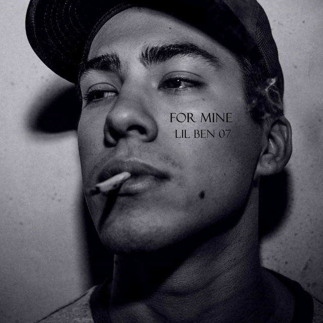 For Mine - Single by Lil Ben 07 | Spotify